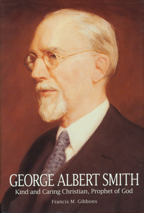 George Albert Smith Kind And Caring Christian Prophet Of God C32 ...