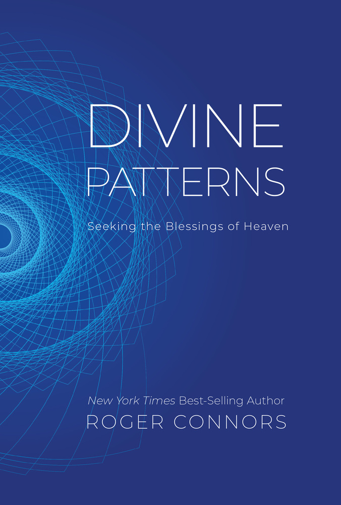 Divine Patterns: Revealing the Blessings of Heaven - Meridian Magazine ...